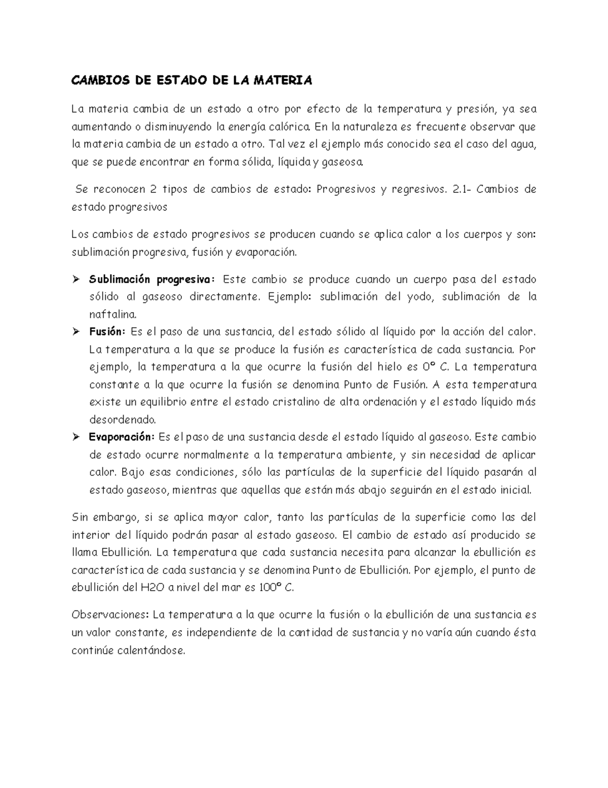 Cambios de estado de la materia - CAMBIOS DE ESTADO DE LA MATERIA La ...