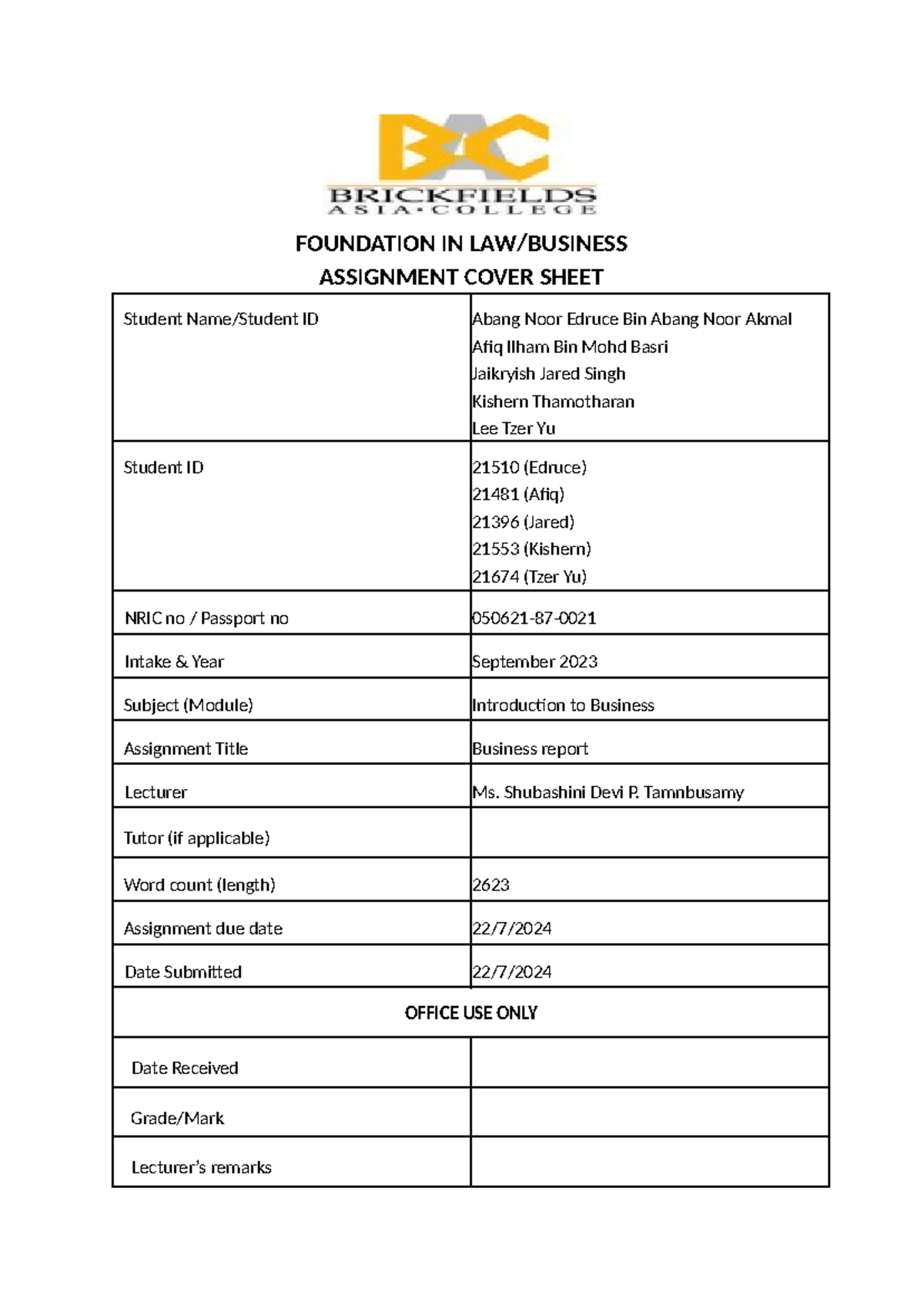 Business report v2 - FOUNDATION IN LAW/BUSINESS ASSIGNMENT COVER SHEET ...