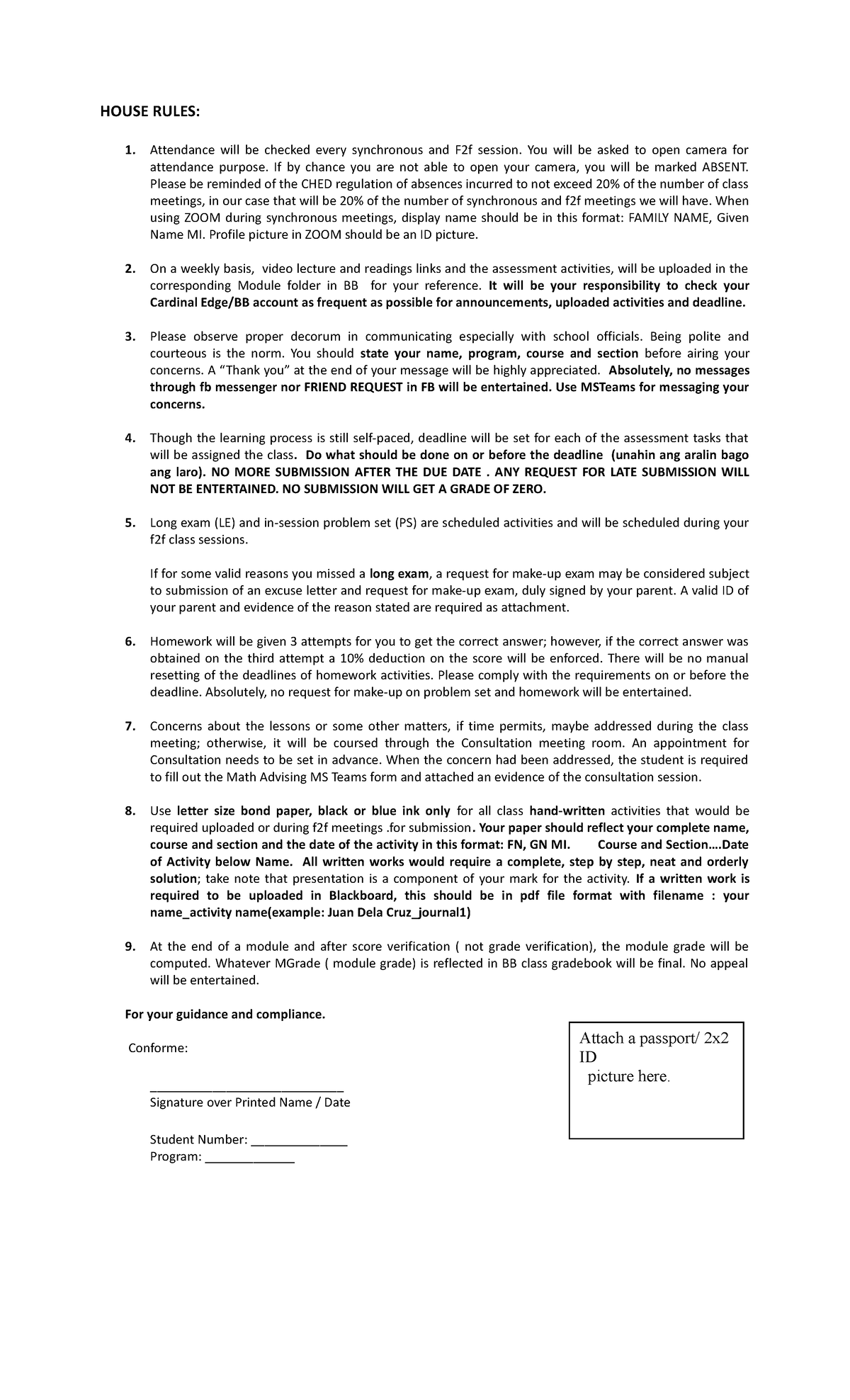 House Rules - class guidelines - HOUSE RULES: Attendance will be ...