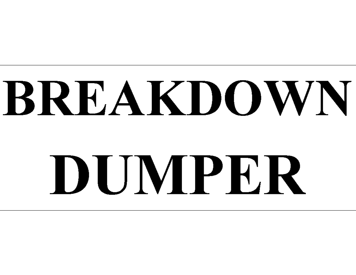 Doc2 - Master of Art - BREAKDOWN DUMPER - Studocu