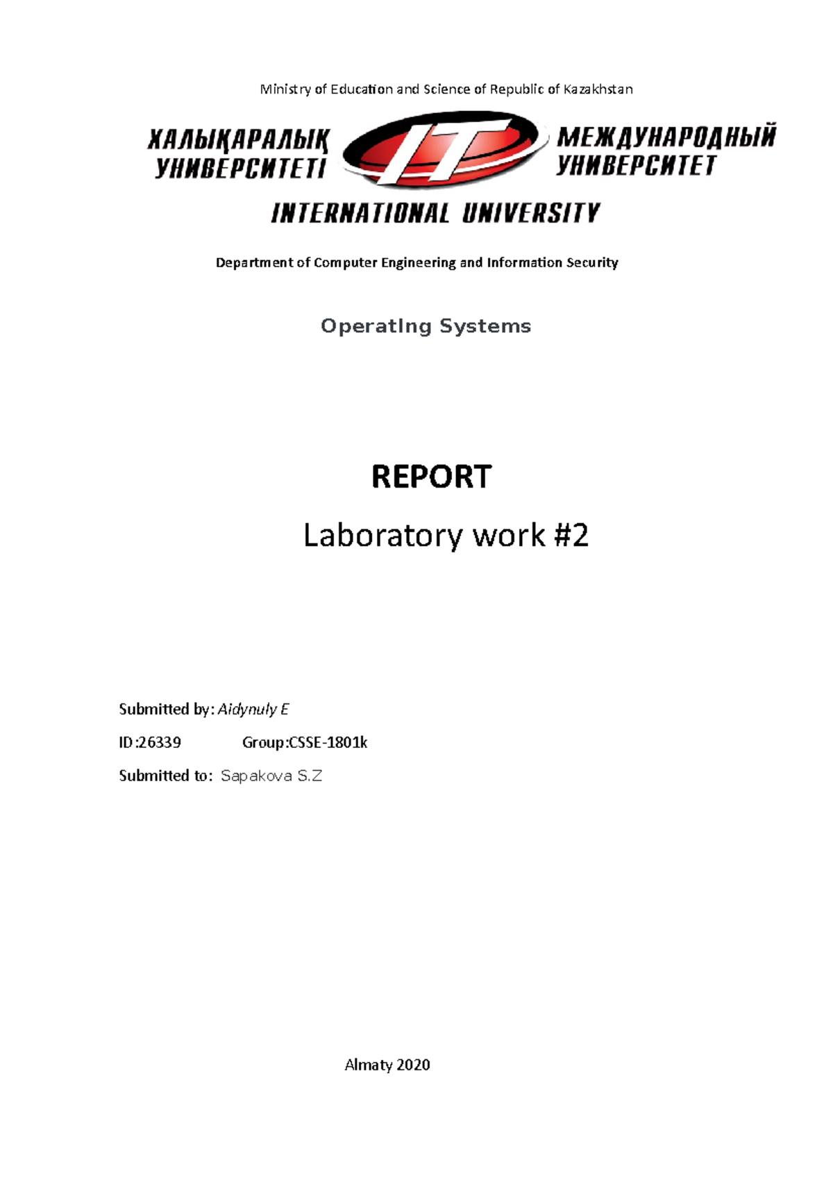 Lab2 Task Os Erden Aidynuly Ministry Of Education And Science Of Republic Of Kazakhstan