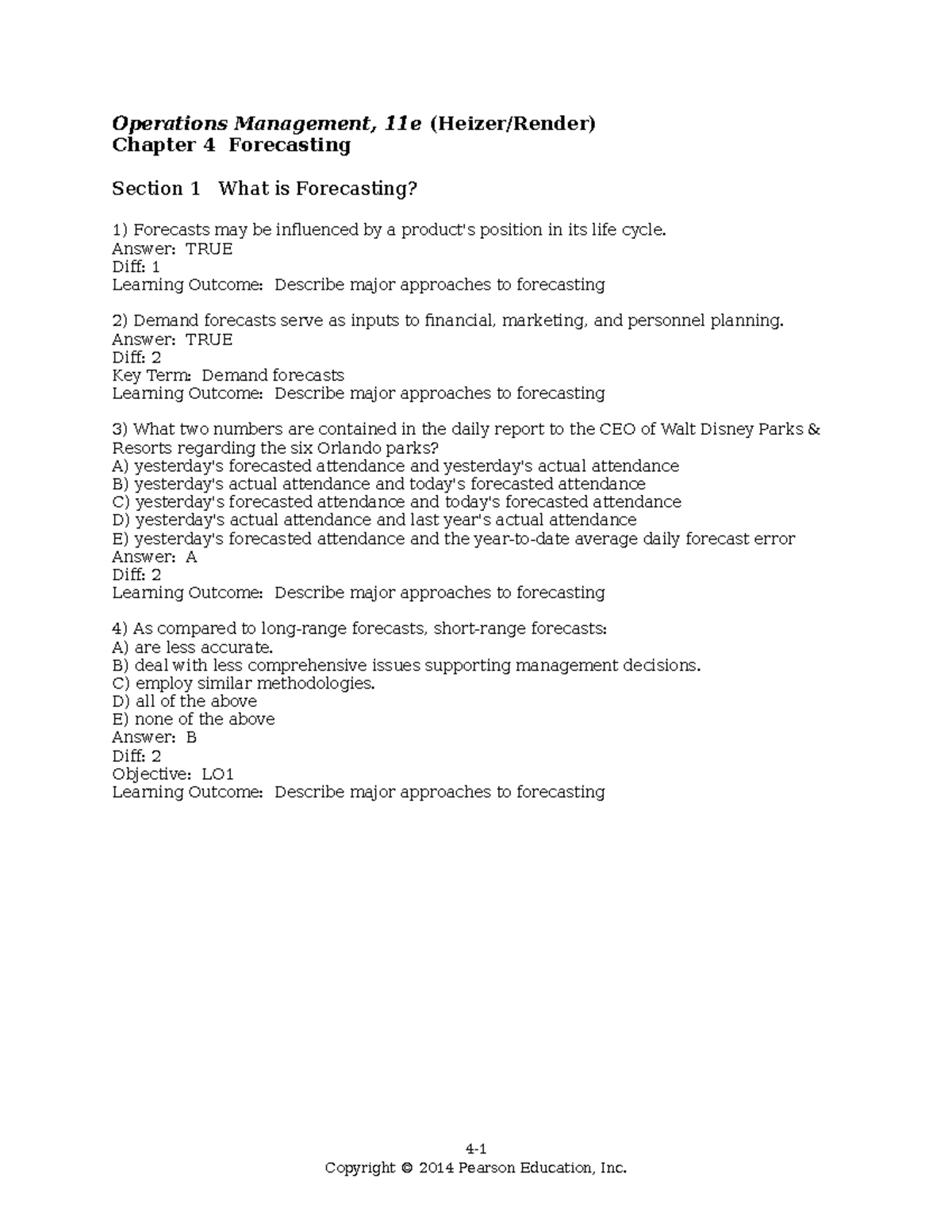 Hr om11 tif ch04 - Notes - Operations Management, 11e (Heizer/Render ...