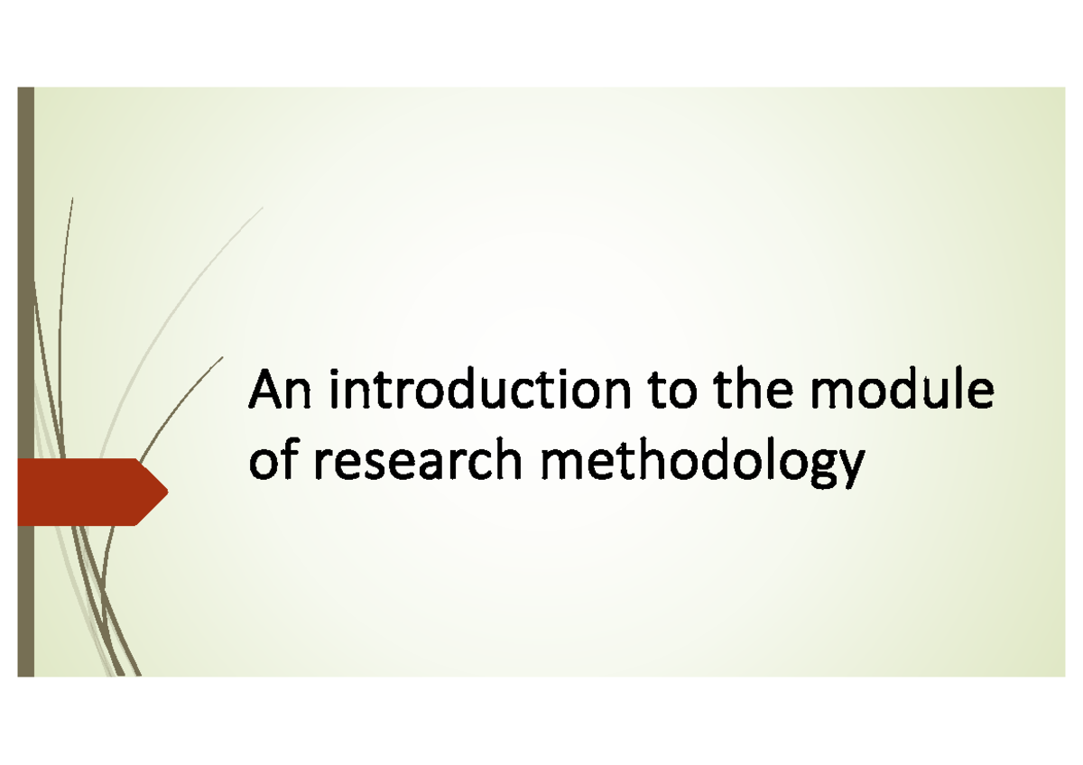Introduction - fesdsfwsfws - An introduction to the module of research ...