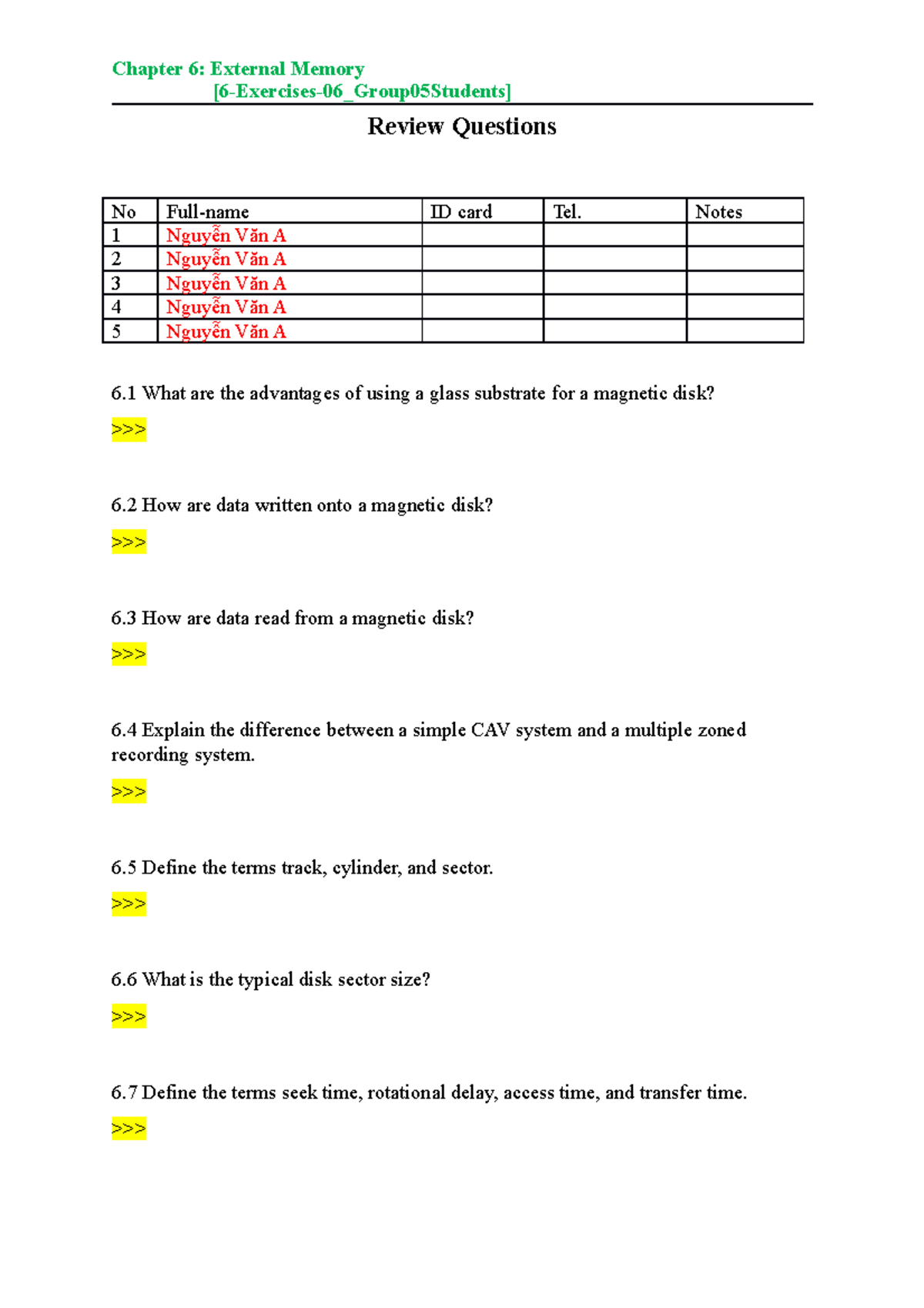 Sp23 Chapter 06 - External Memory - Chapter 6: External Memory [6-Exercises-06_Group05Students ...