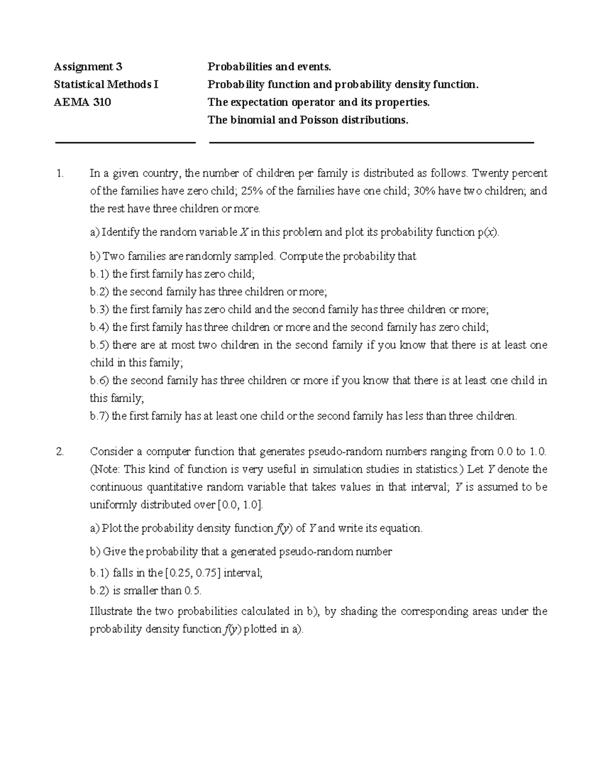 Assignment 3 - Statistical Methods I Probability function and probability density function. AEMA ...
