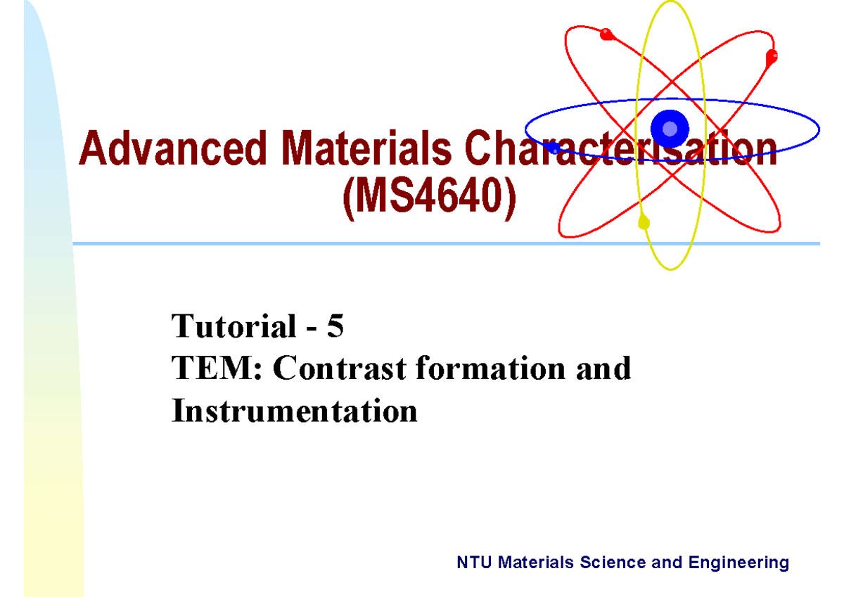 MS4640 w11-tutorial-5 (Contrast) - NTU Materials Science and ... MS4640 w11-tutorial-5 (Contrast) - NTU Materials Science and ...