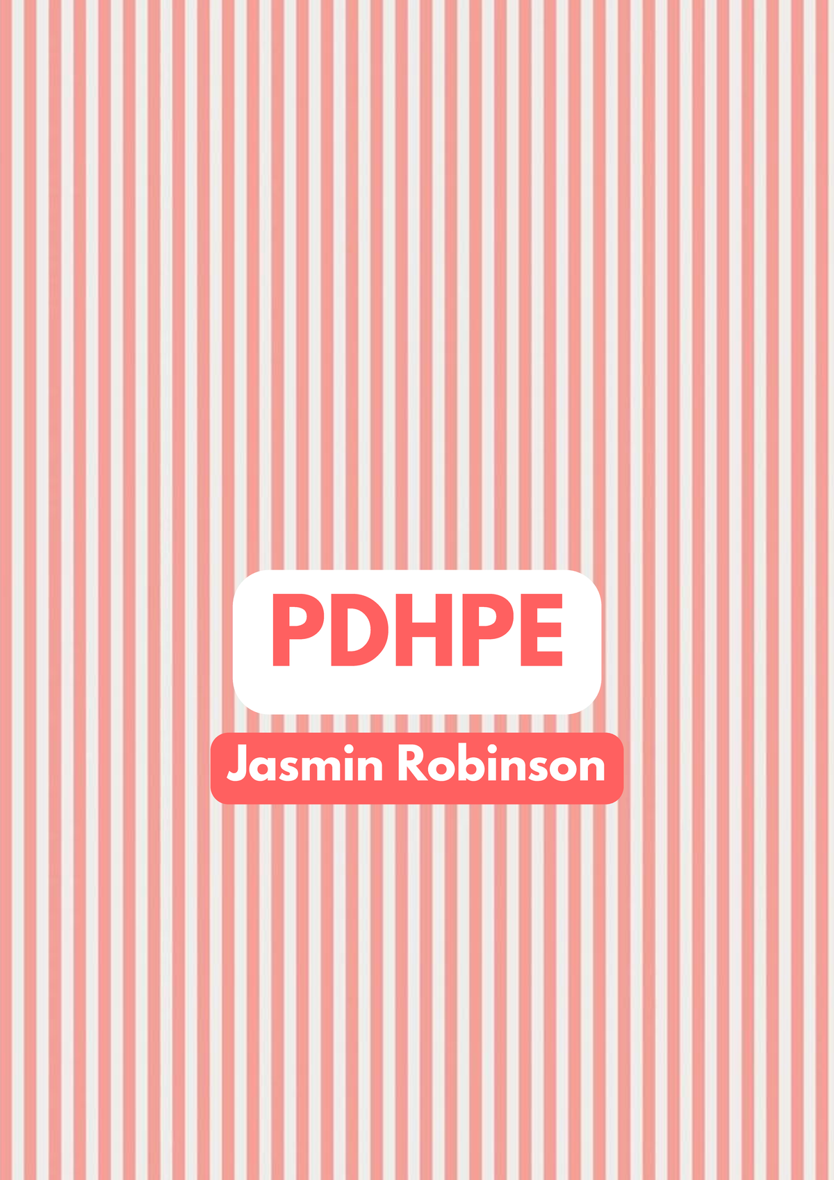 Pdhpe hsc prep - PDHPE Jasmin Robinson – 2 – Section I 60 marks Part A ...