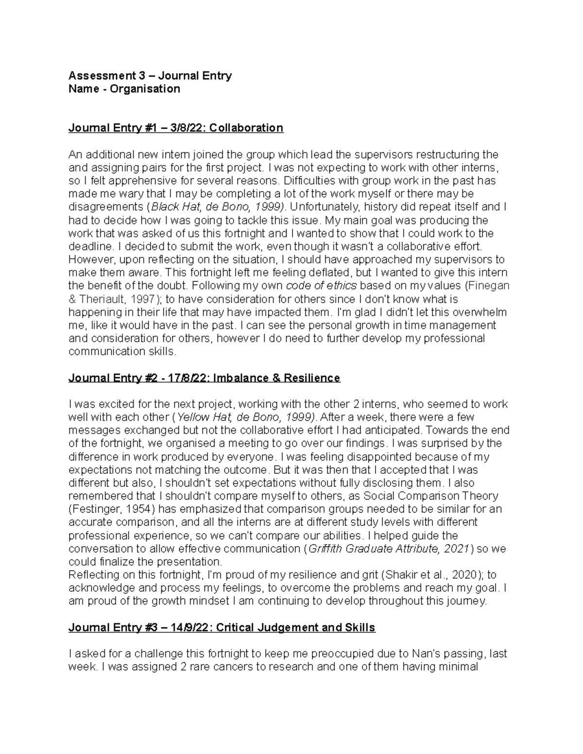 A3 - Journal Entries - Assessment 3 – Journal Entry Name - Organisation ...