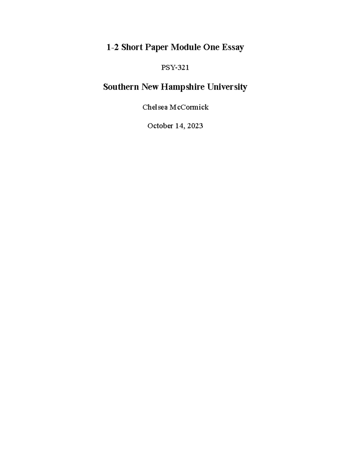 Short paper 1 Psy 321 - good grade - 1-2 Short Paper Module One Essay ...