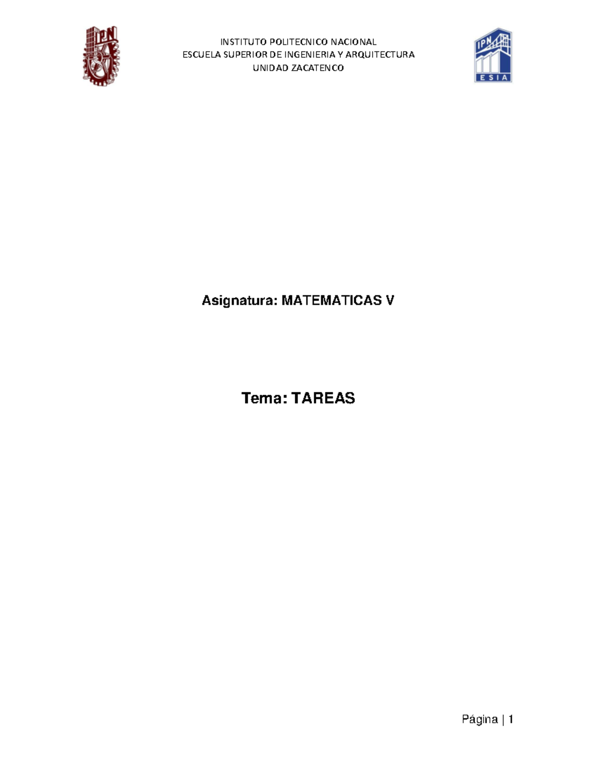 Actividades Mate V - Ejercicios de mate V - ESCUELA SUPERIOR DE ...