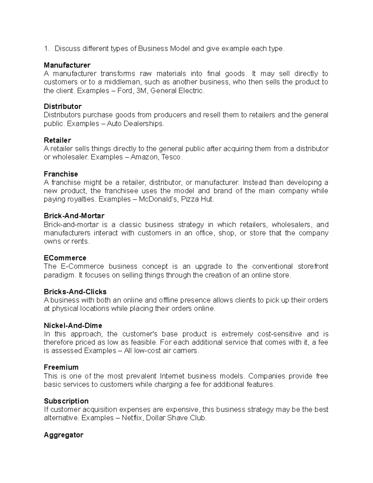 Different types of Business Model - Manufacturer A manufacturer ...