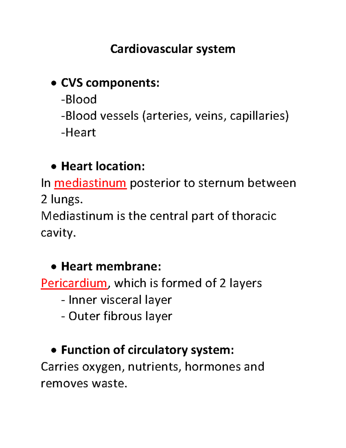 Cardi 1 - Cardiovascular system • CVS components: -Blood -Blood vessels ...