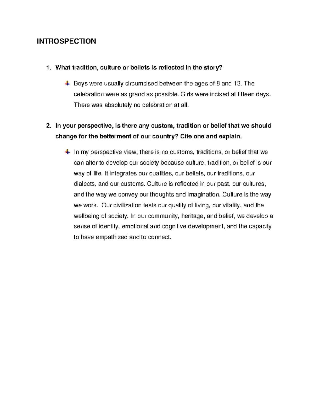 Activity 2 - INTROSPECTION 1. What tradition, culture or beliefs is ...