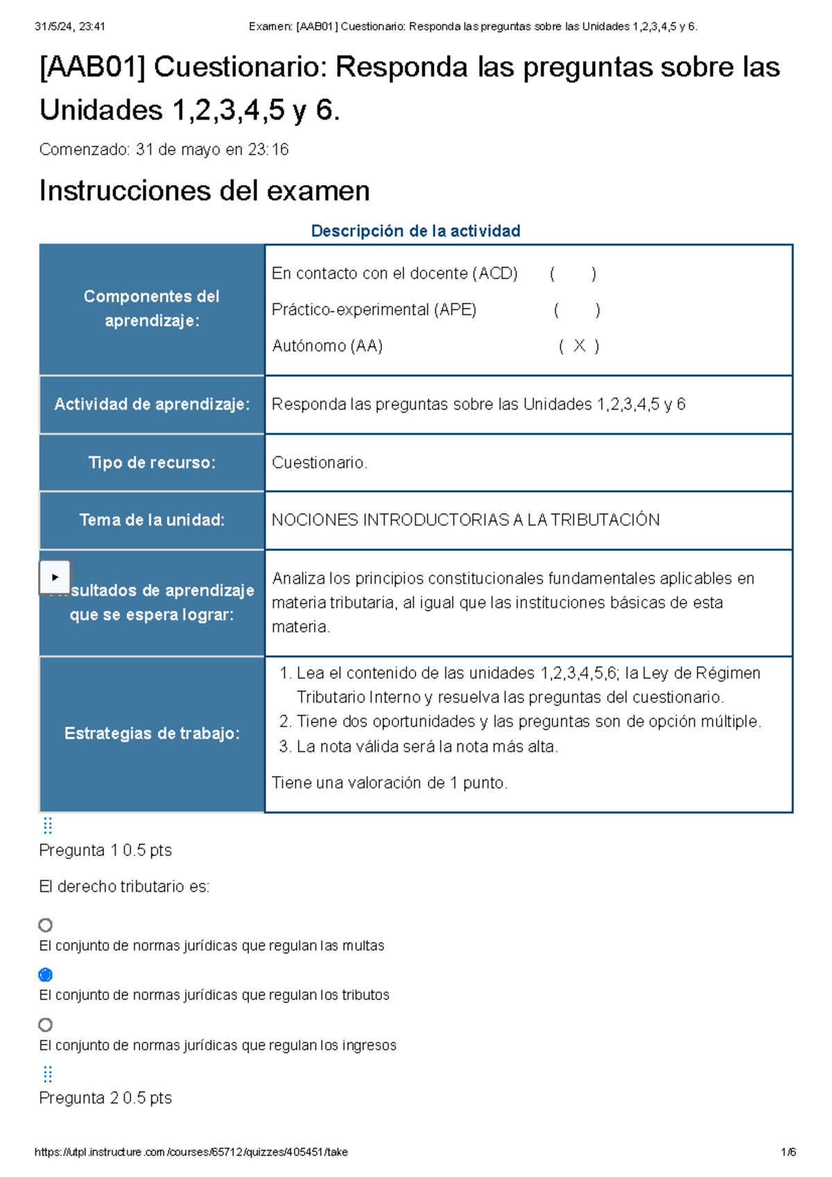 Examen [AAB01] Cuestionario Responda las preguntas sobre las Unidades 1 ...