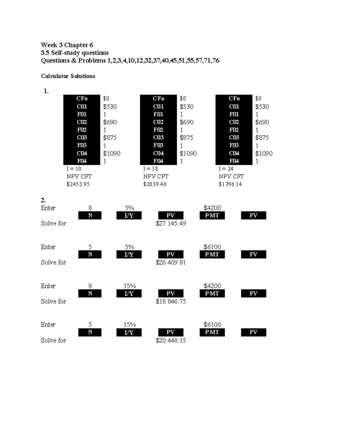 Week 3 Chapter 6 - Week 3 Chapter 6 3 Self-study questions Questions & Problems 1,2,3, 4 ,10,1 2 ...