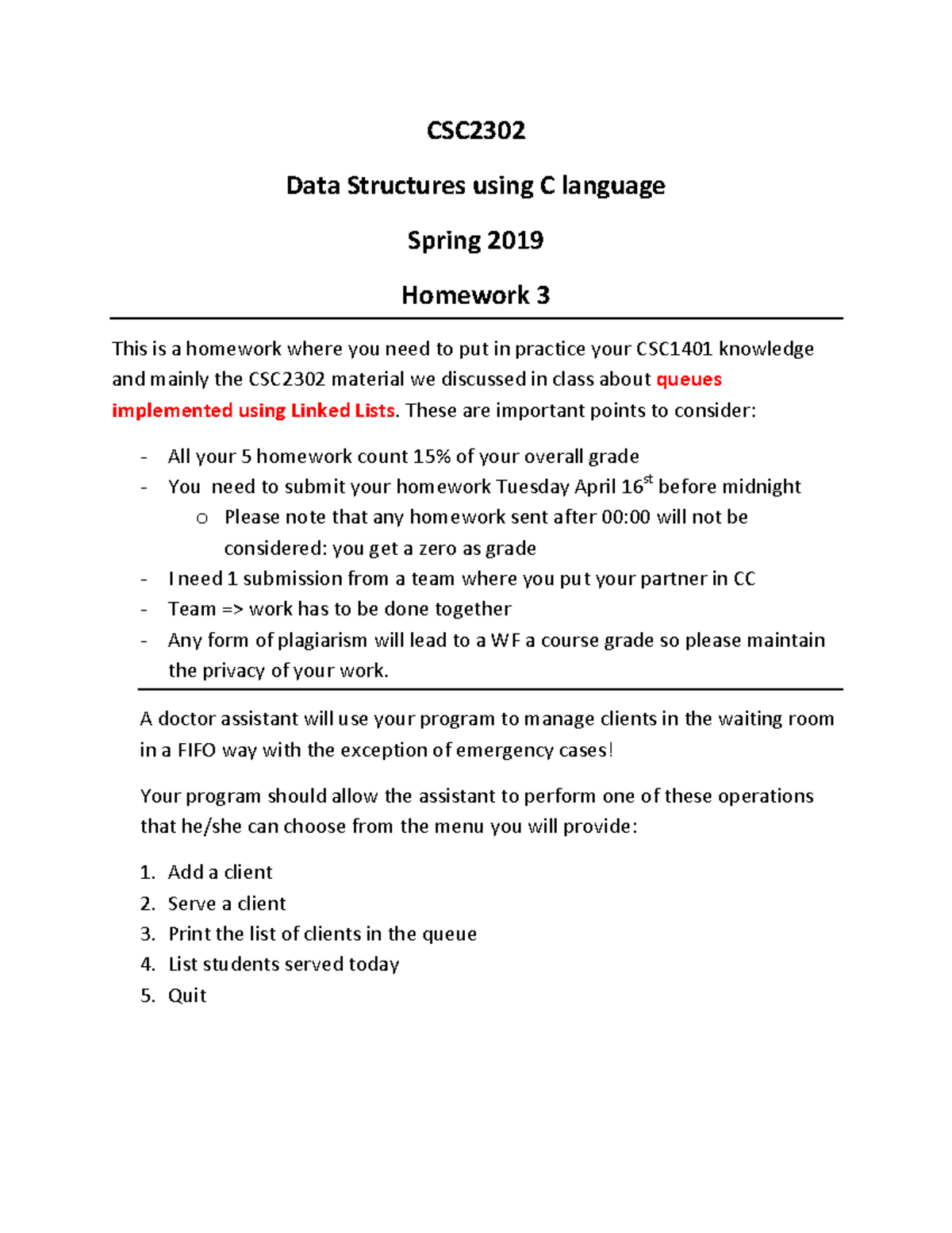 Homework 3 - CSC Data Structures using C language Spring 2019 Homework ...