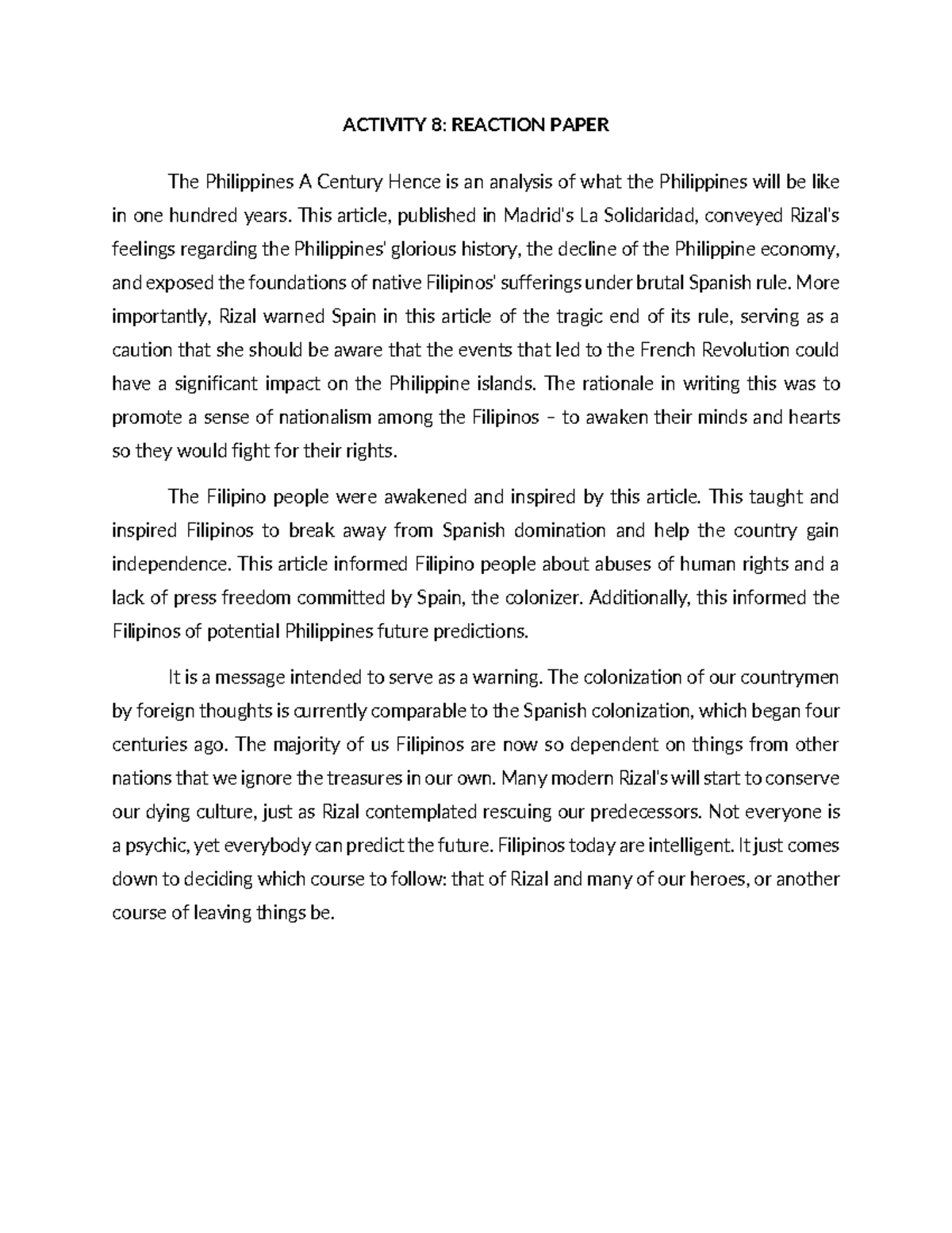 Activity-8 - N/A - ACTIVITY 8: REACTION PAPER The Philippines A Century ...