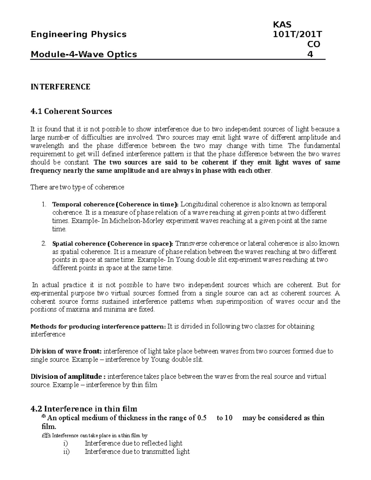 Module-4-Wave Optics - Engineering Physics KAS 101T/201T Module-4-Wave Optics CO 4 INTERFERENCE ...