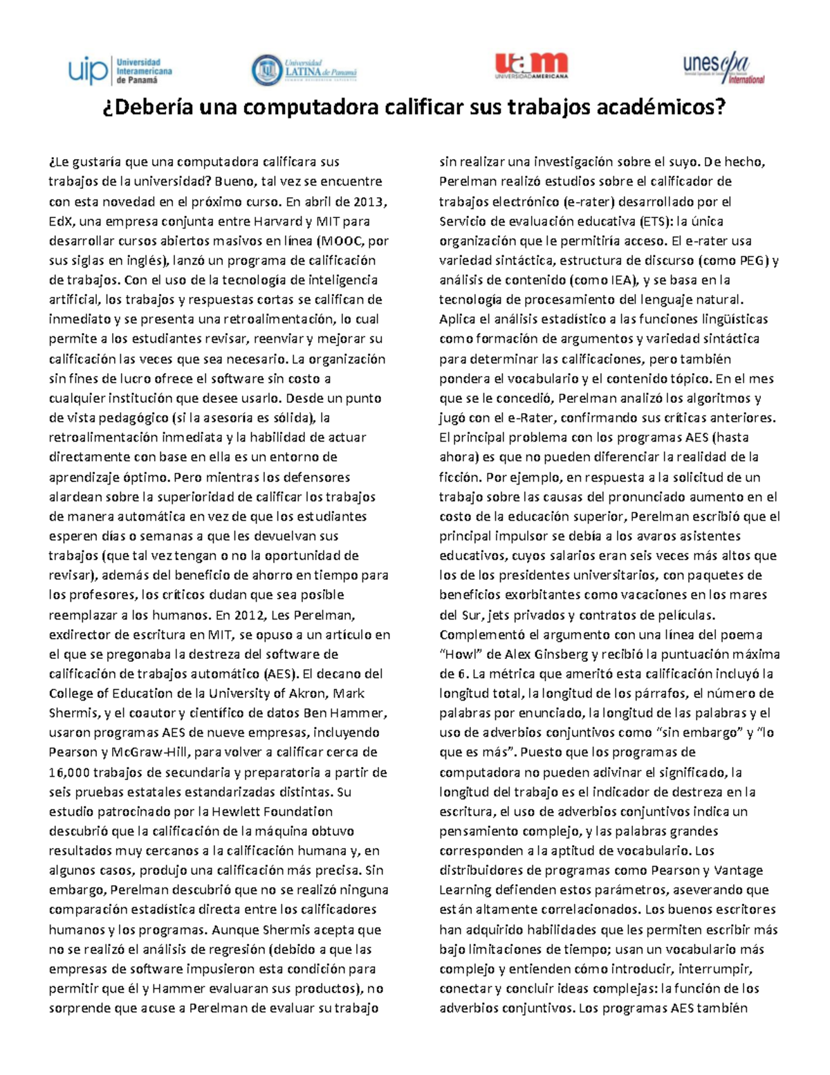 Caso Debería una computadora calificar sus trabajos académicos - ¿Le ...
