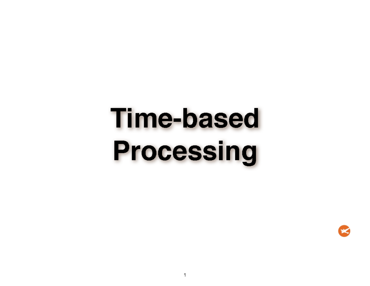W2RPRTimebased Processing - Time-based Processing Topics ‣ Reflections ...