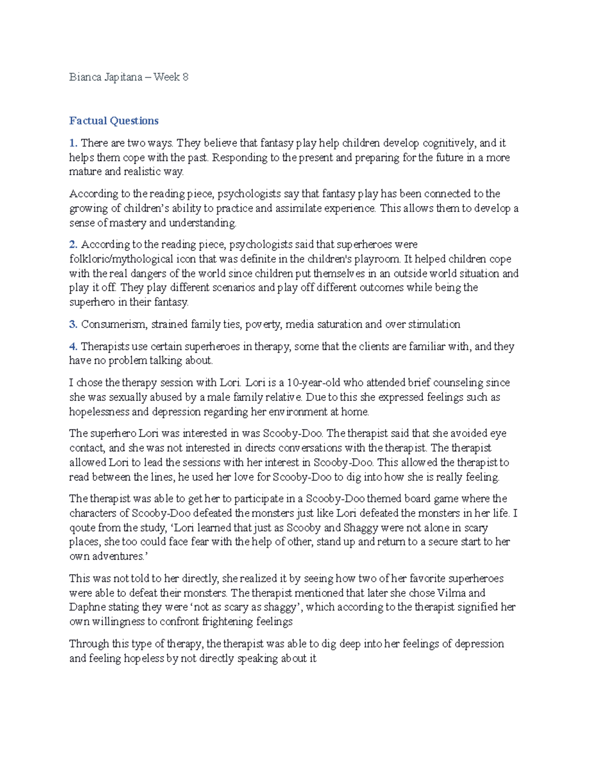 Document 162 - 162 - Bianca Japitana – Week 8 Factual Questions There ...