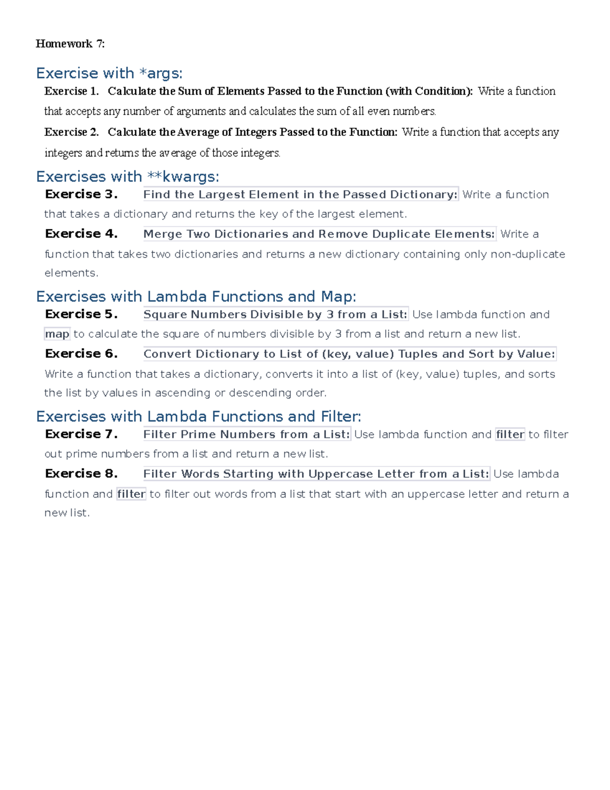 homework python - Homework 7: Exercise with *args: Exercise 1. Calculate the Sum of Elements ...