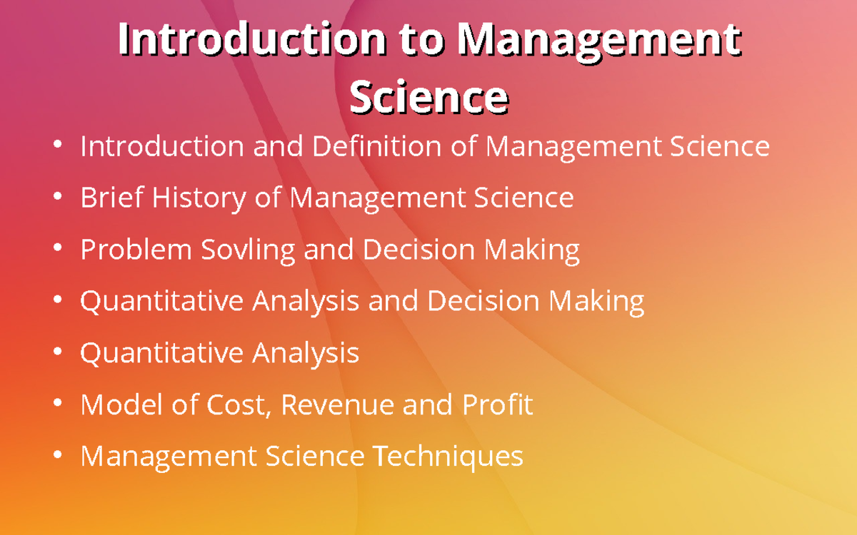 Chapter 01 Introduction to Management Science - Introduction to ...