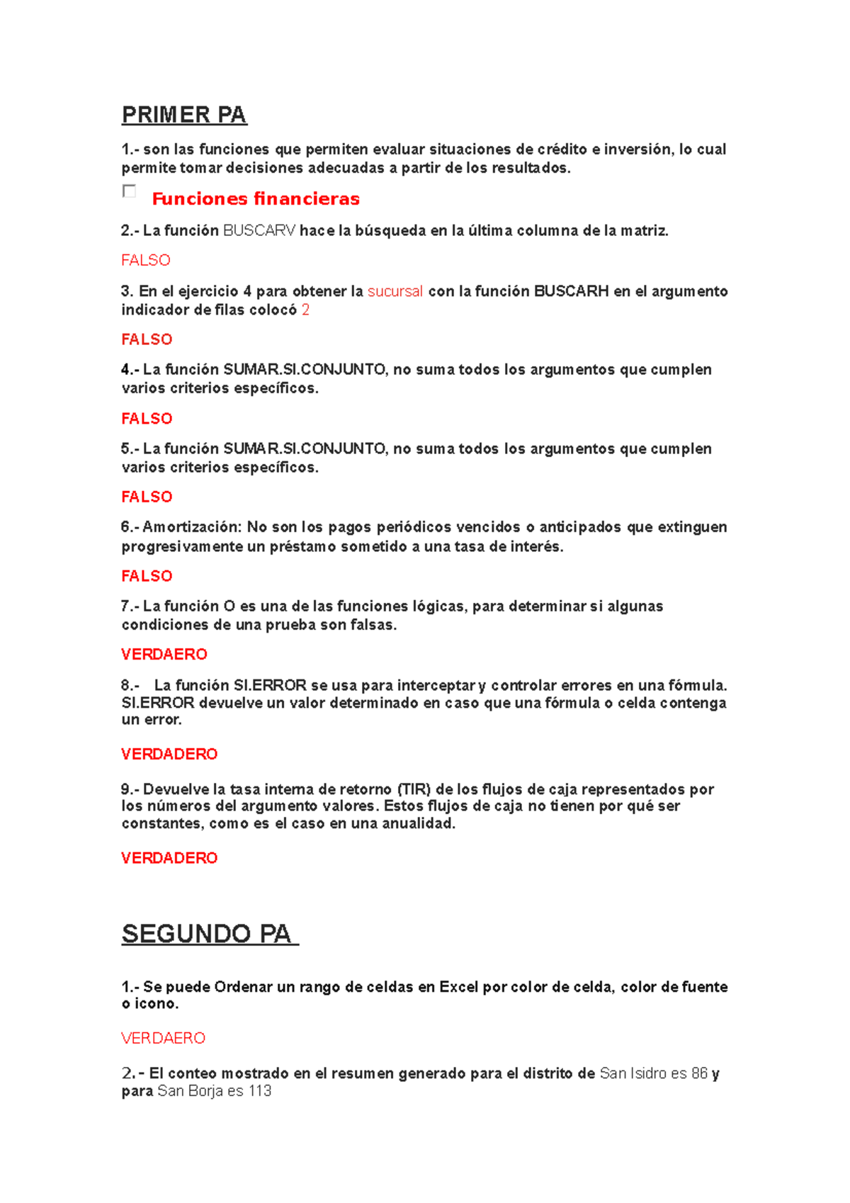 Preguntas Examen SPSS - HGBBB - PRIMER PA 1.- son las funciones que ...