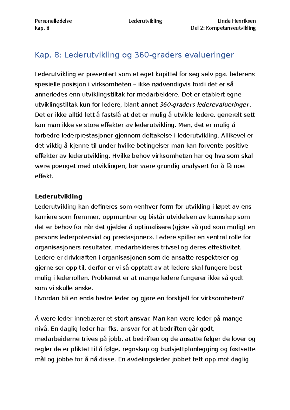 Kap. 8 - Lederutvikling - Kap. 8 Del 2: Kompetanseutvikling Kap. 8 ...