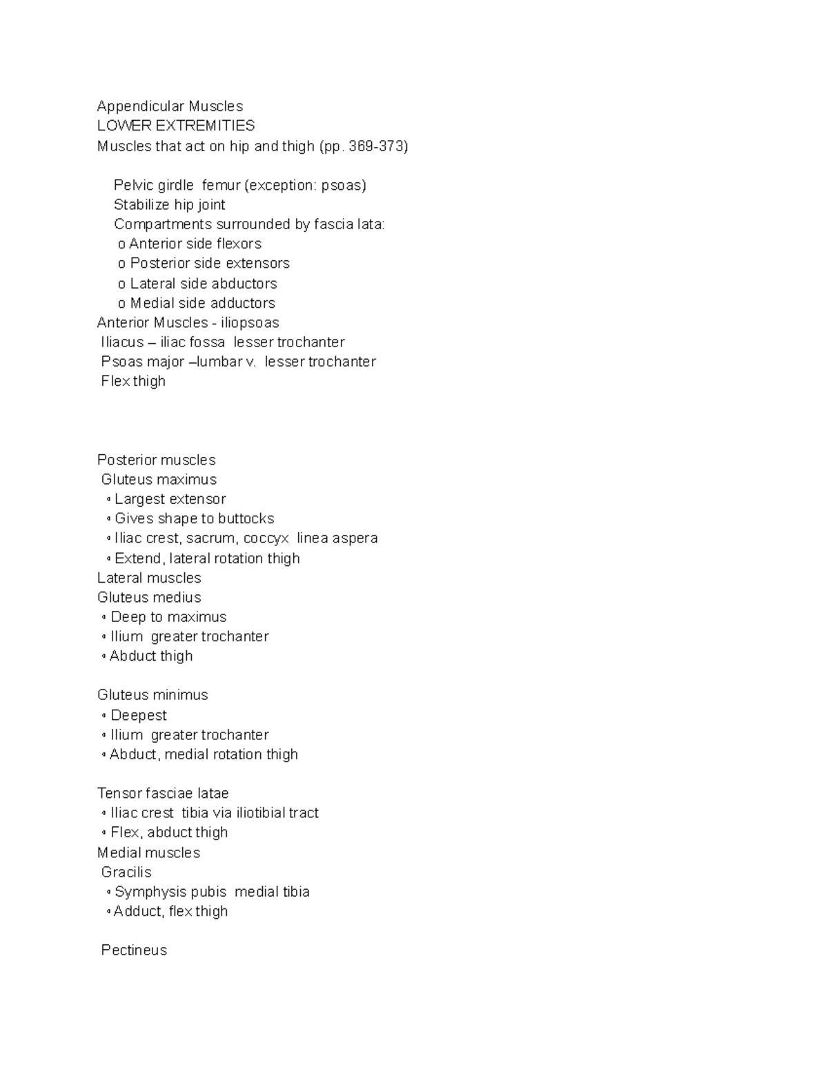 Notes from Ch 8 - Appendicular Muscles LOWER EXTREMITIES Muscles that ...