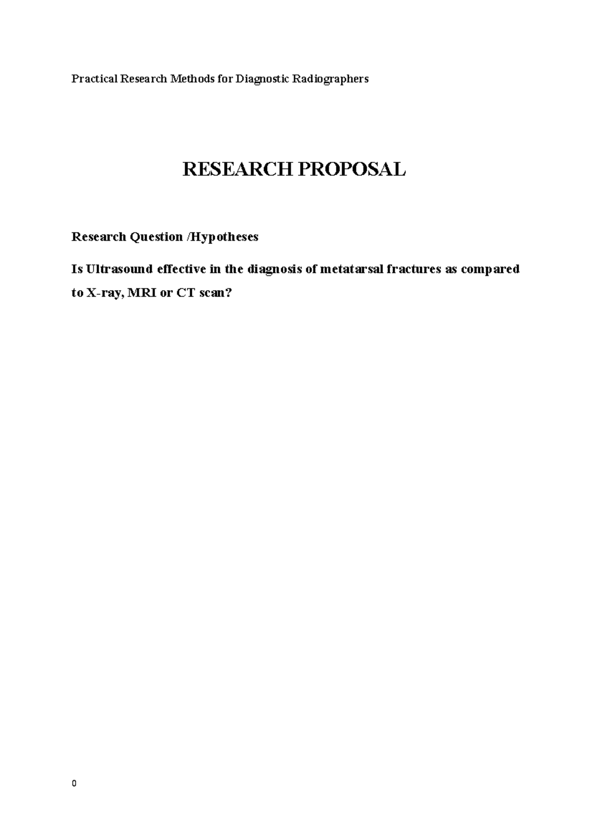 Research Proposal - Practical Research Methods for Diagnostic ...