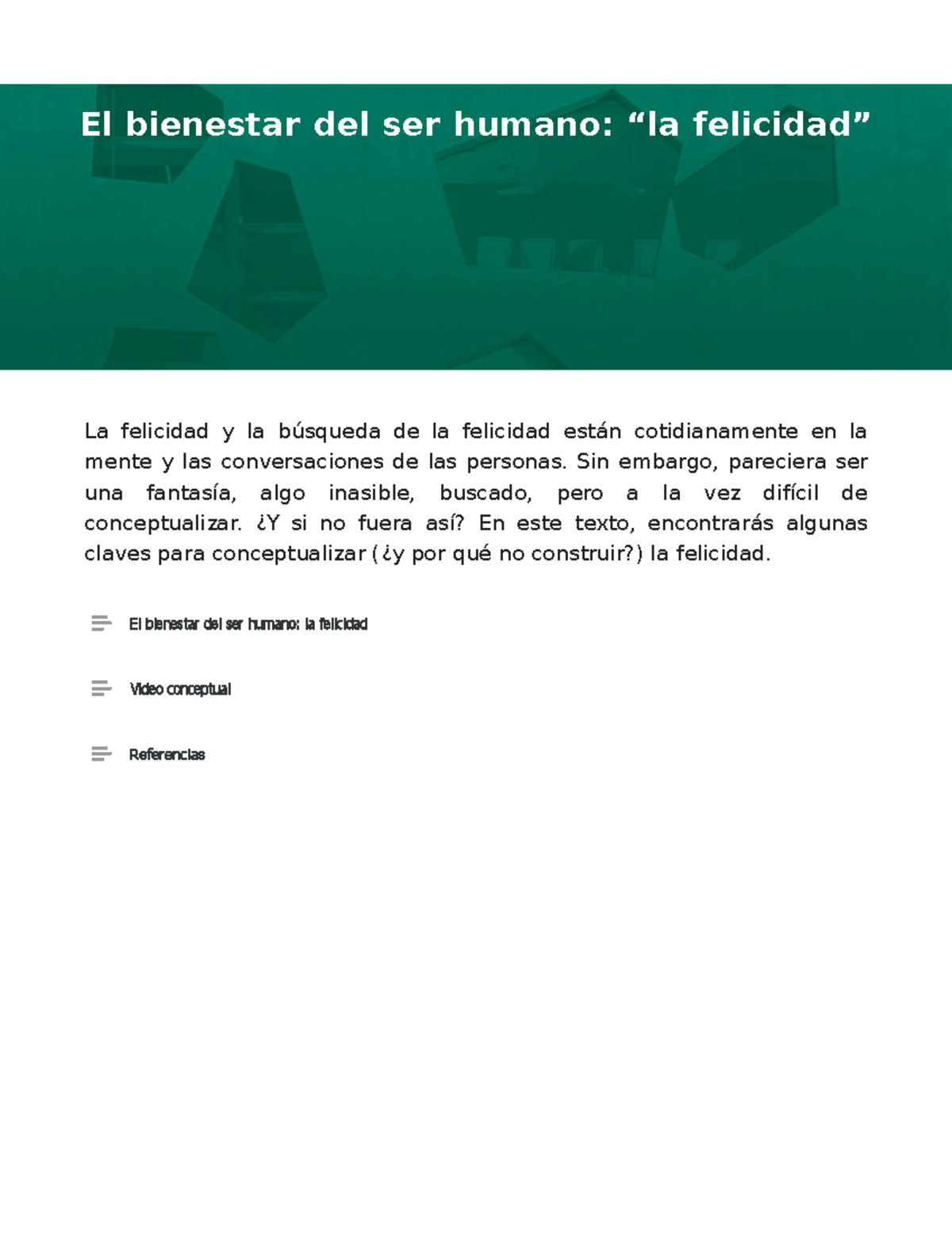 Módulo 1 - Lec 3 - MOD1LEC3 - El bienestar del ser humano: “la ...