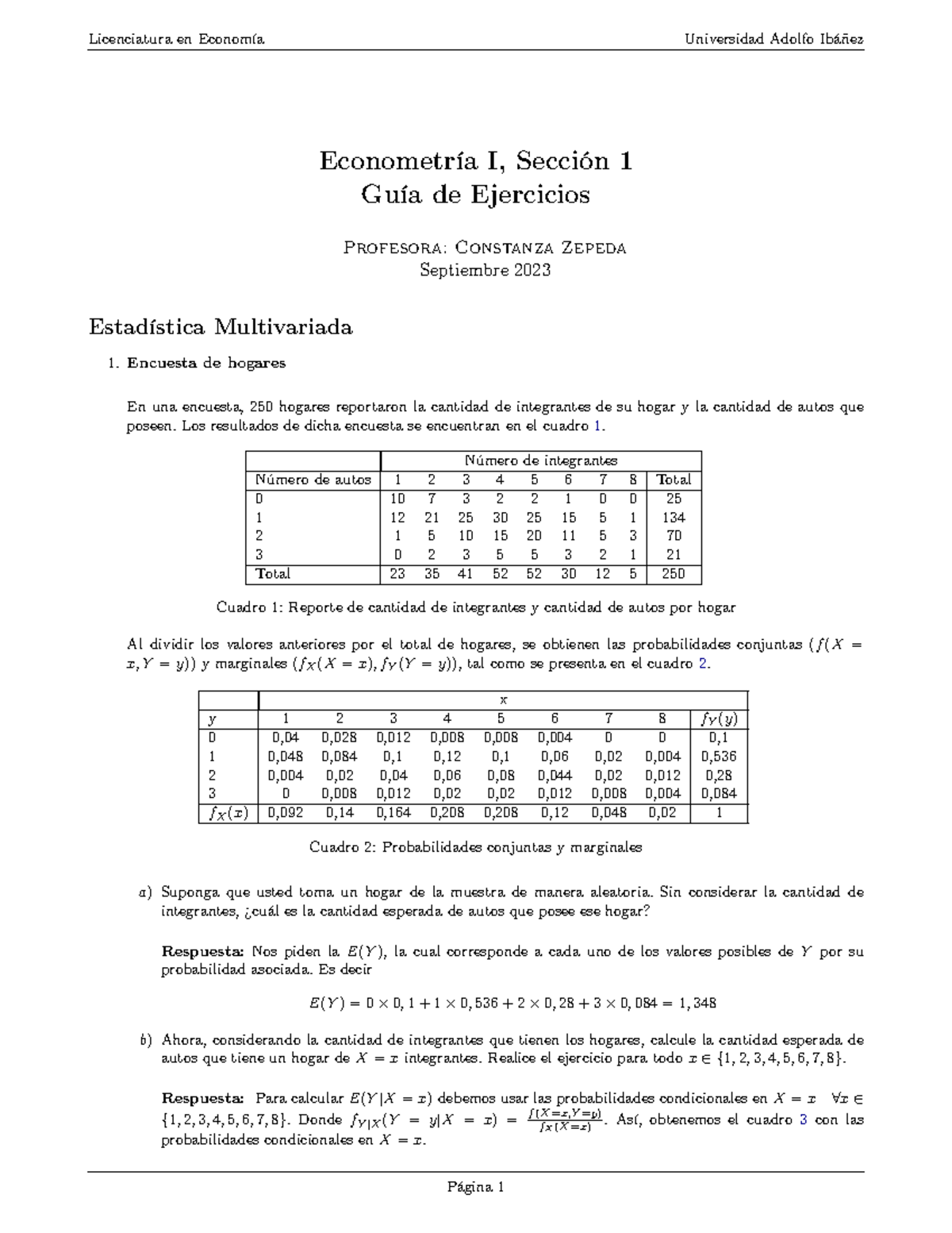 Guía 1 pauta - Econometría I, Sección 1 Guía de Ejercicios Profesora: Constanza Zepeda ...