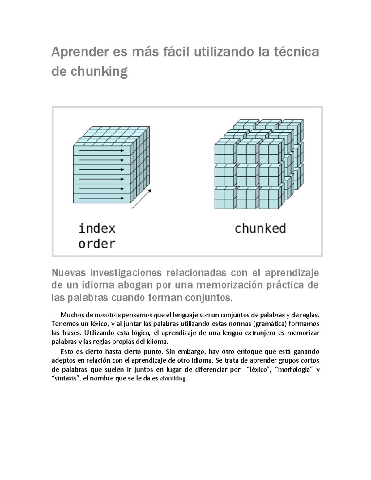Aprender es más fácil utilizando la técnica de chunking - Warning: TT ...