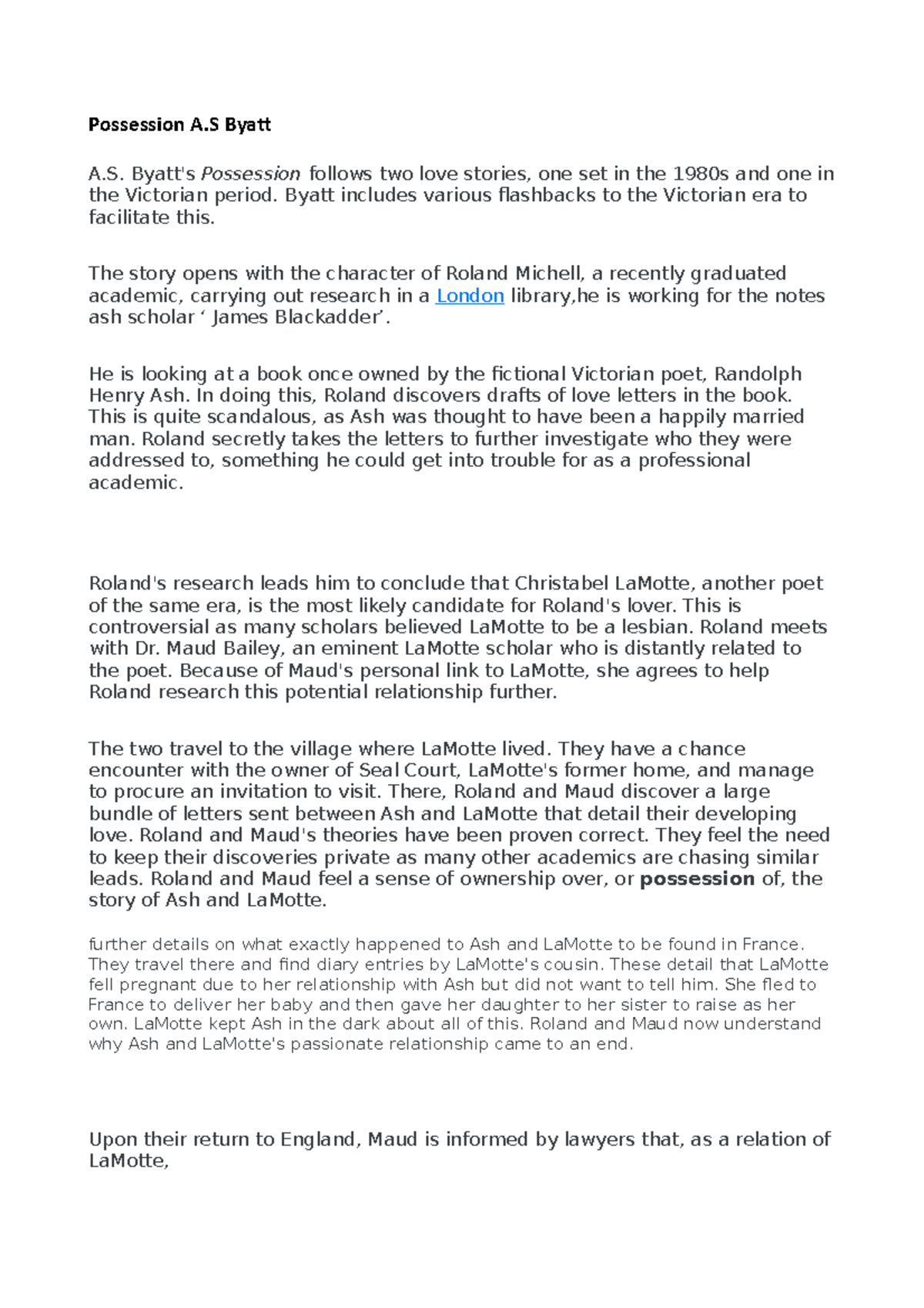 Possession A.S Byatt - Possession A Byat A. Byatt's Possession follows ...