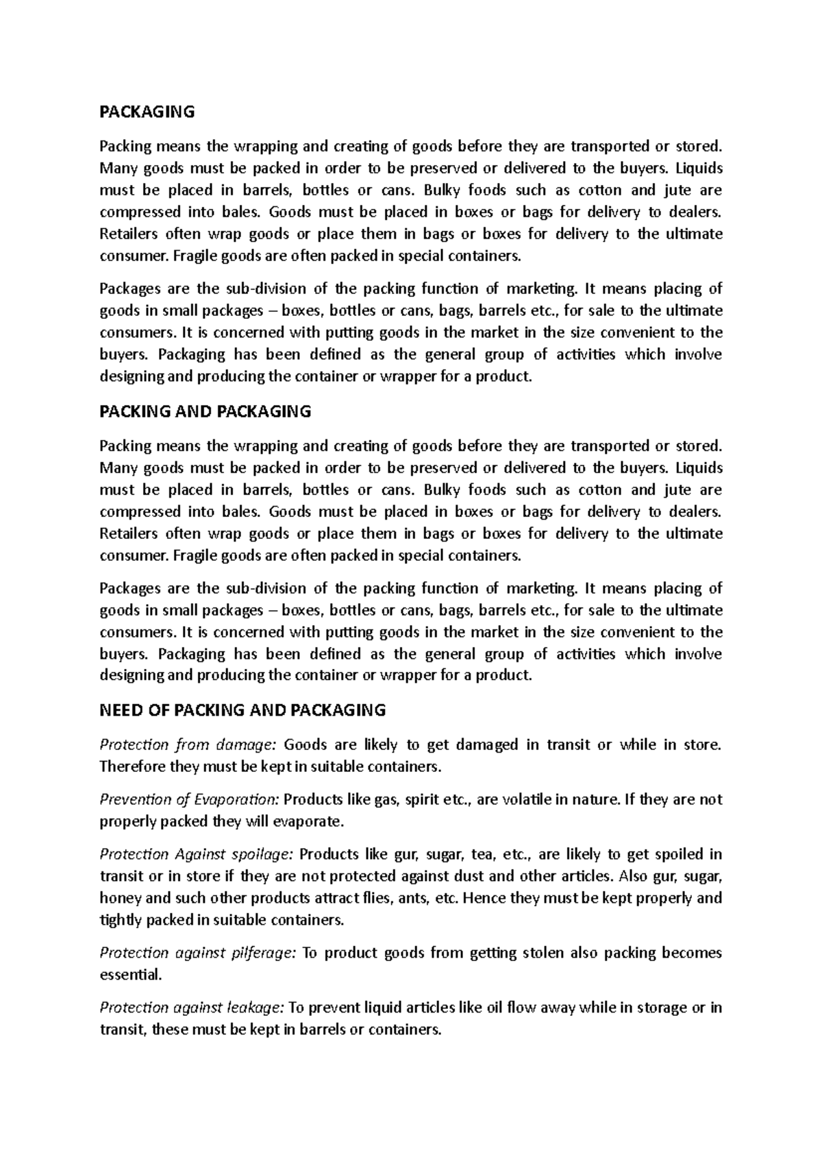 Packaging - PACKAGING Packing means the wrapping and creating of goods ...