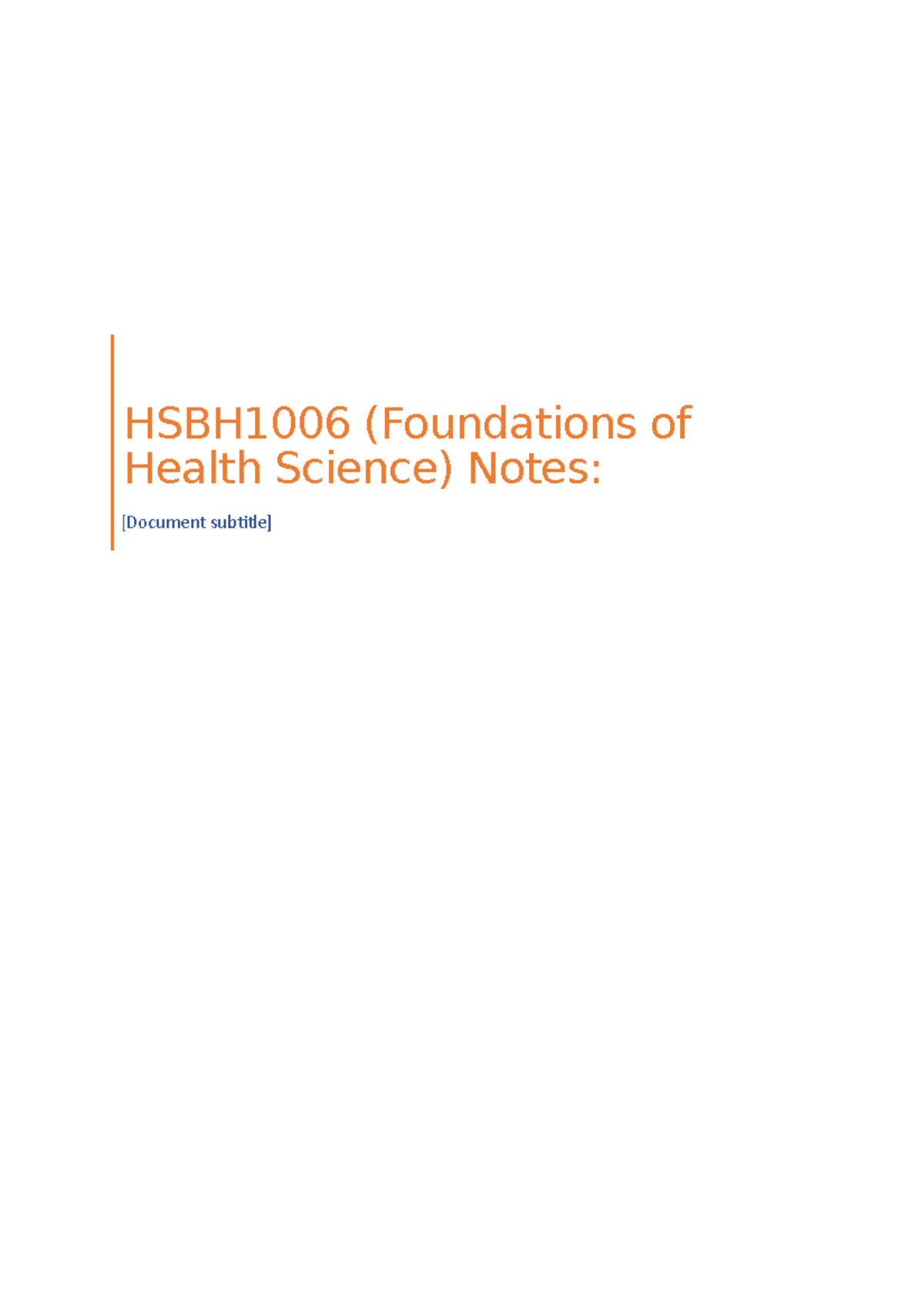 HSBH 1006 Exam Study Notes - HSBH1006 (Foundations of Health Science ...