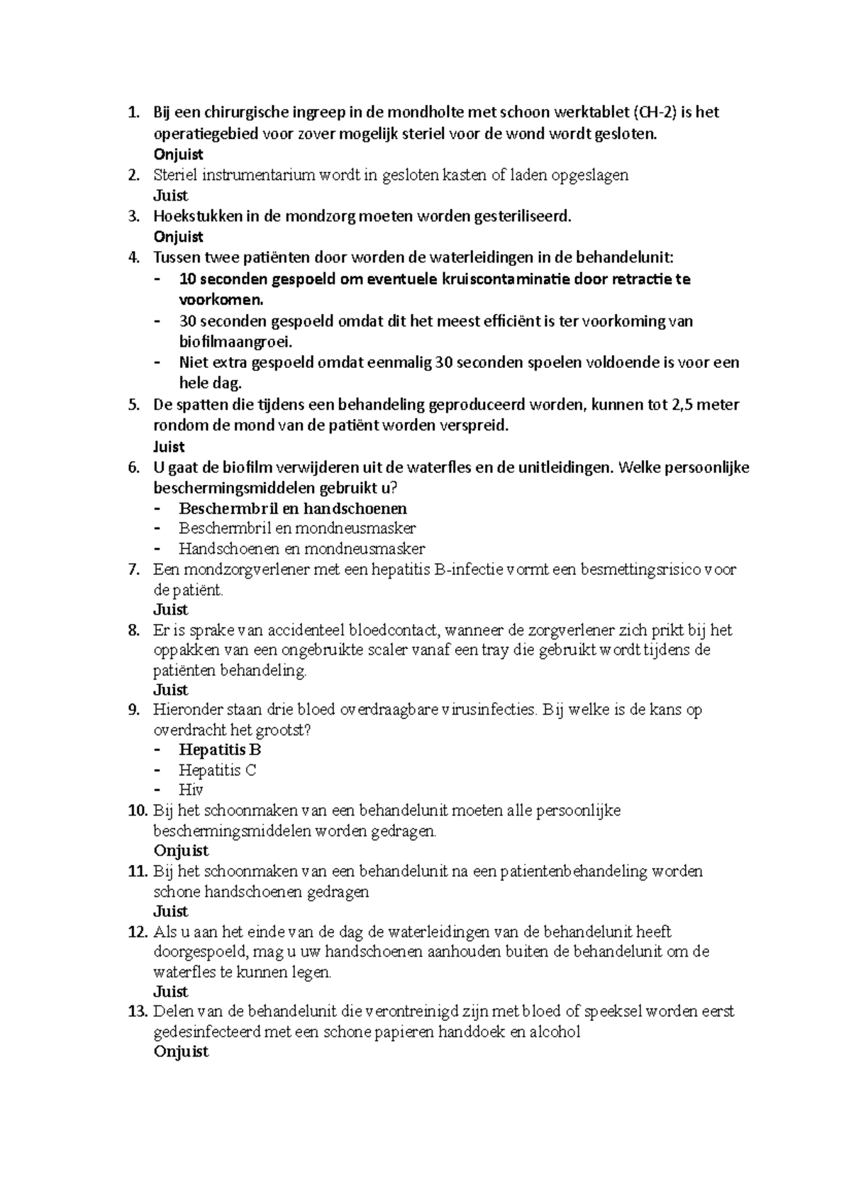 Hip toets antwoorden - 1. Bij een chirurgische ingreep in de mondholte ...
