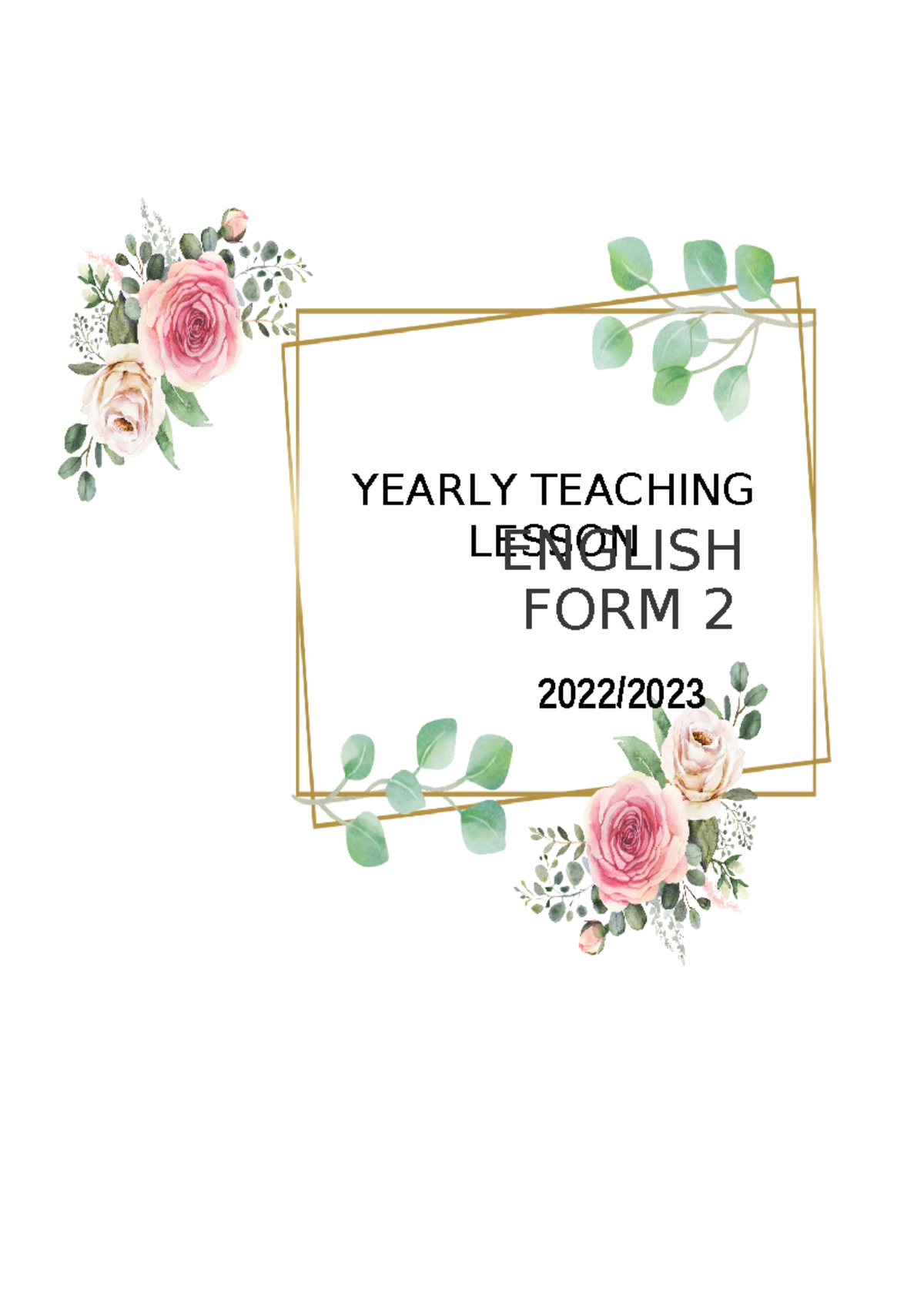 RPT FORM2 - YEARLY TEACHING LESSON ENGLISH FORM 2 2022/ SMK DATUK ONN ...