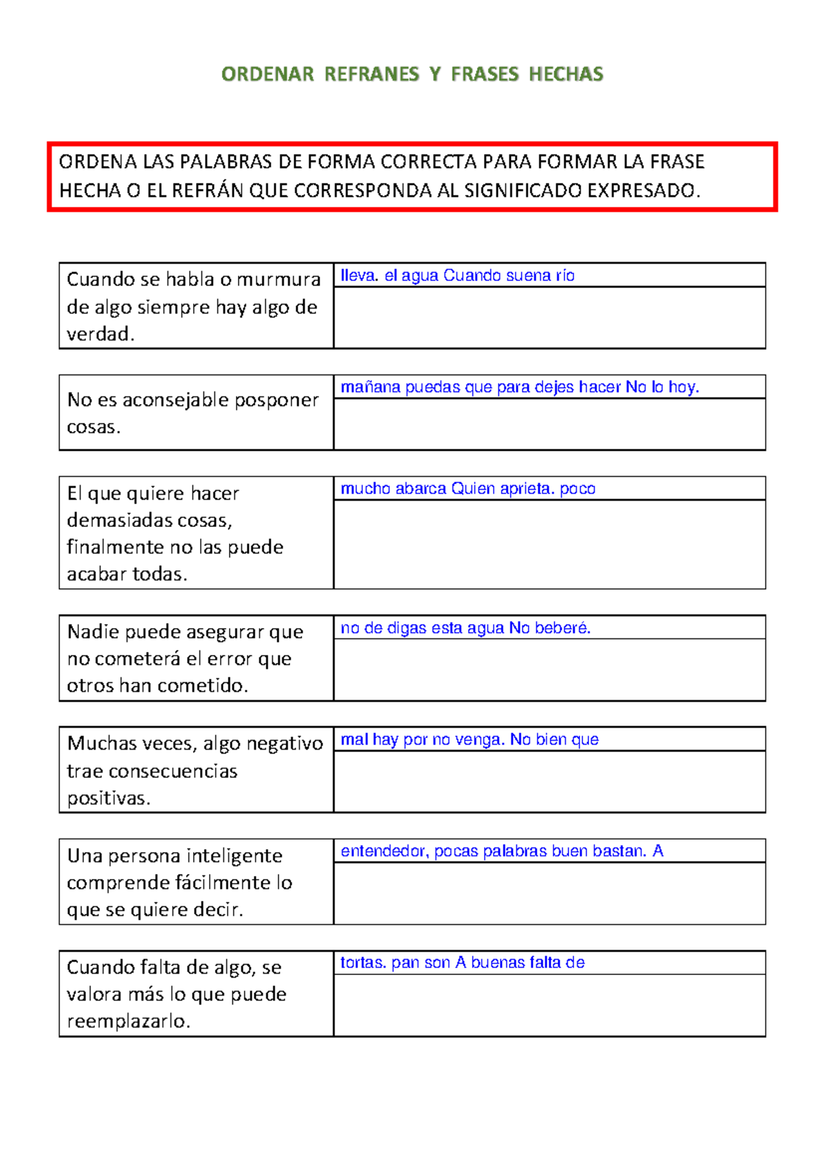 W2b-ordenarfrasesrefranes - ORDENAR REFRANES Y FRASES HECHAS ORDENA LAS ...