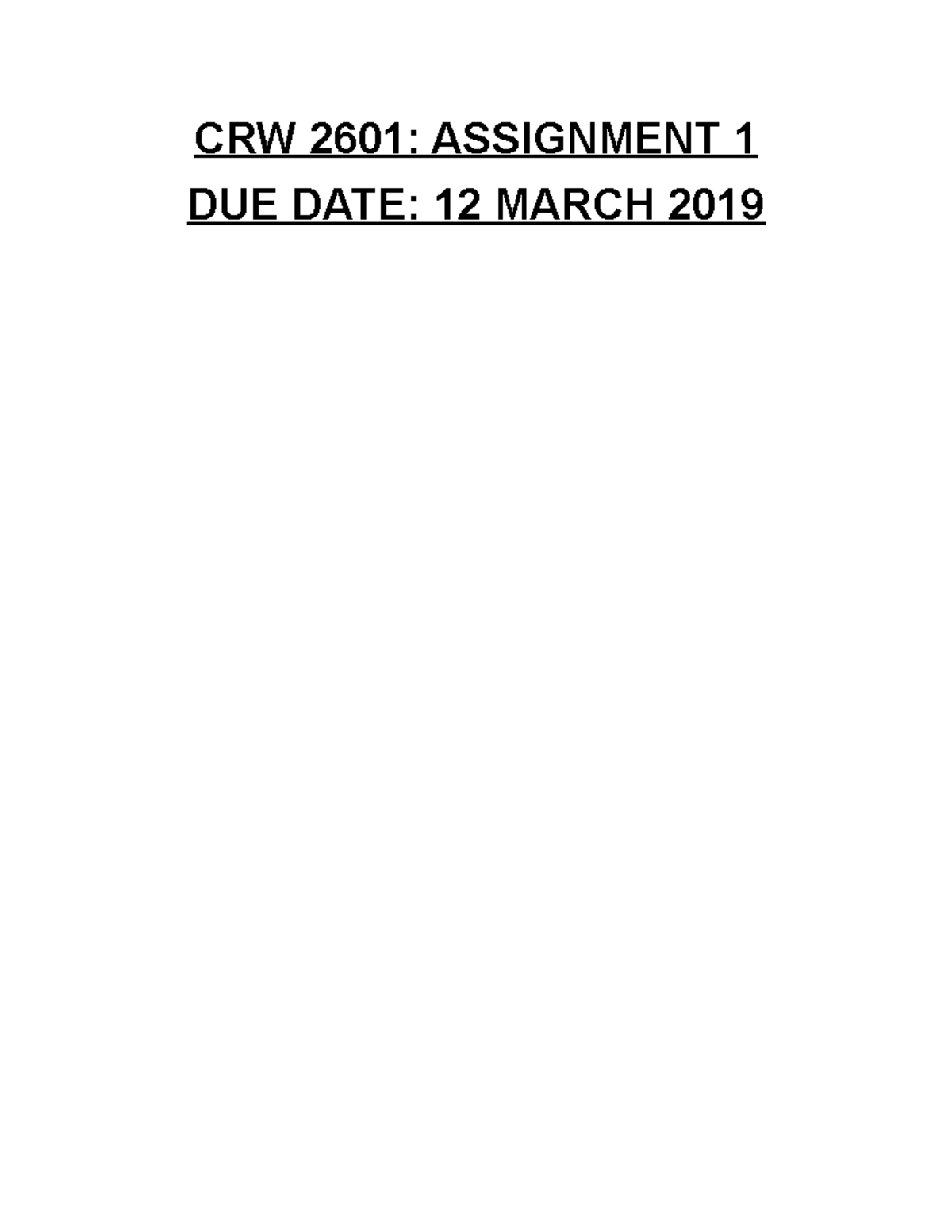 CRW Assignment 1 - CRW 2601: ASSIGNMENT DUE DATE: 12 MARCH Question 1 ...