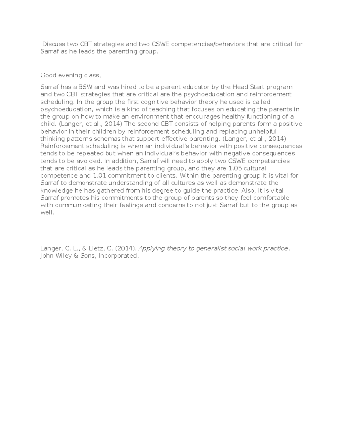 Discuss two CBT strategies and two CSWE competencies/behaviors that are ...