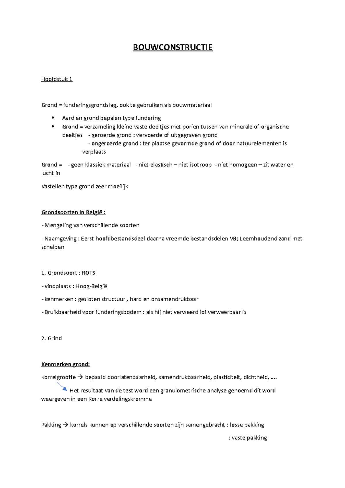 Bouwconstructie - een stuk samengevatte les - BOUWCONSTRUCTIE Hoofdstuk 1 Grond = - Studocu