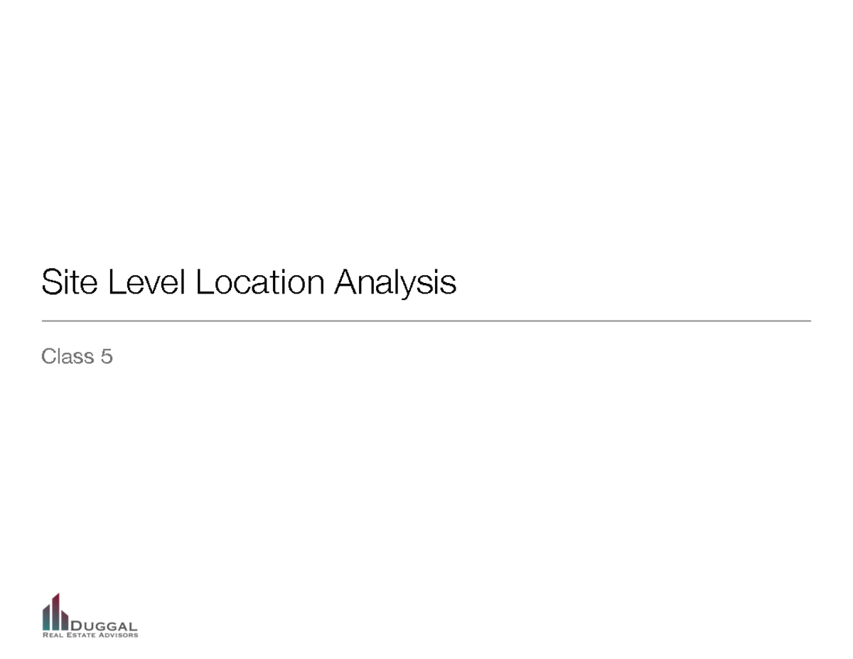 Class 5 Site Level Location Analysis - Site Level Location Analysis ...