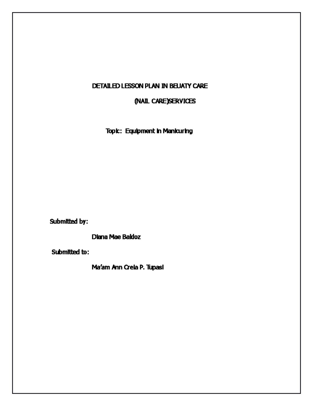 Lesson plan - DETAILED LESSON PLAN IN BEUATY CARE (NAIL CARE)SERVICES ...