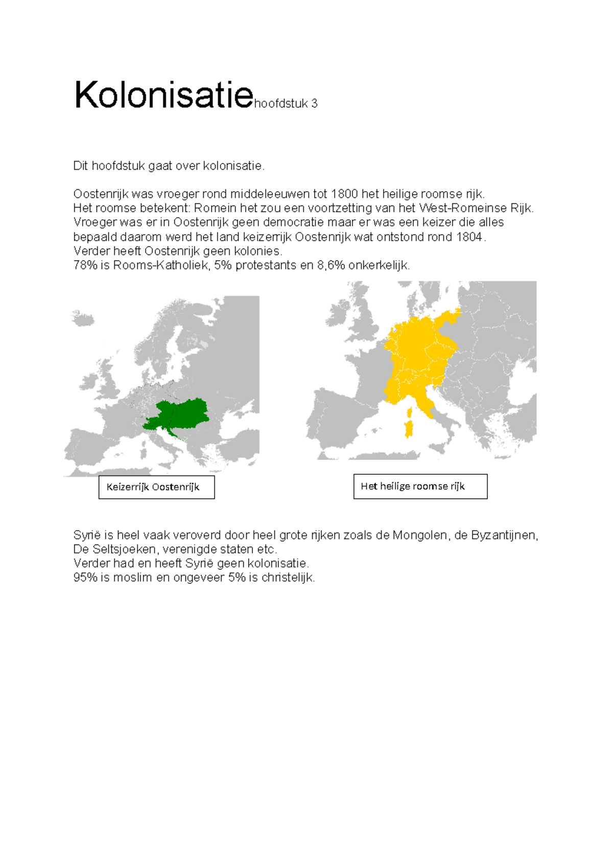 Kolonisatie hoofdstuk 3 - Kolonisatiehoofdstuk 3 Dit hoofdstuk gaat ...