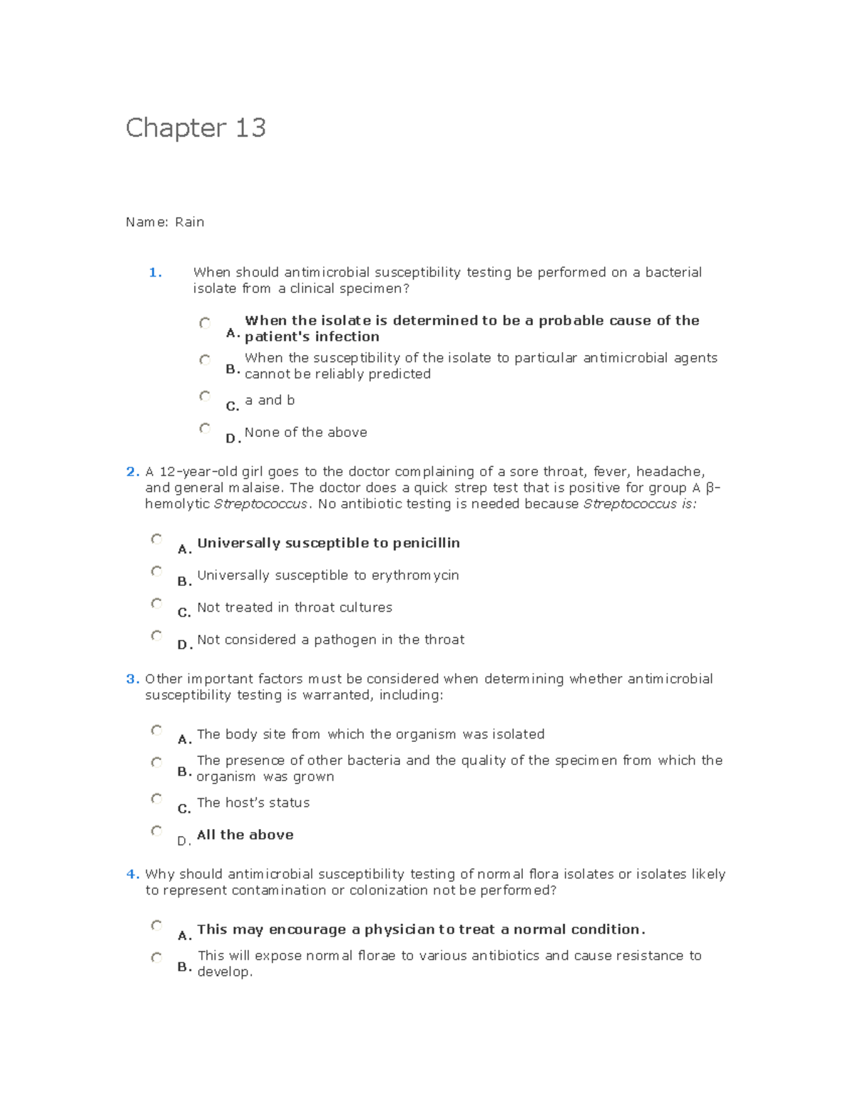 Chapter 13 Questions - biology - Chapter 13 Name: Rain 1. When should ...