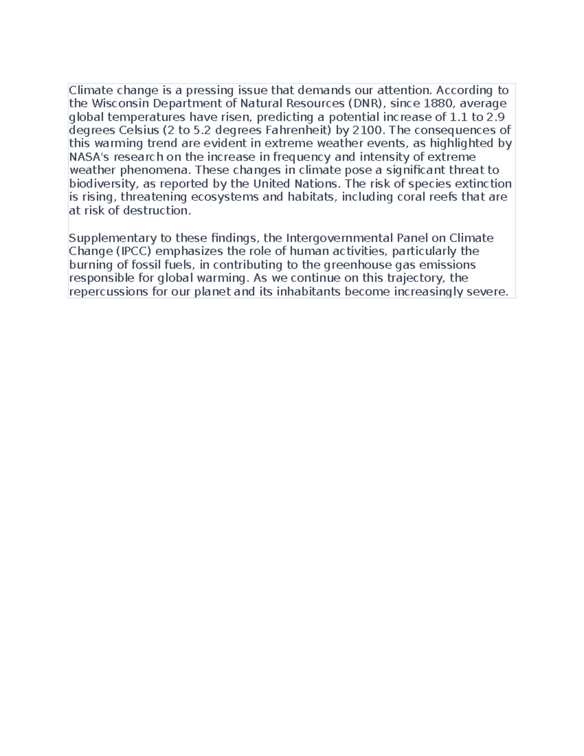 Climate change is a pressing issue that demands our attention ...