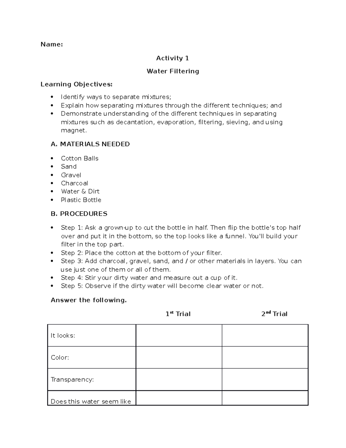 Experiment Group 3 SCI 201 - Name: Activity 1 Water Filtering Learning ...