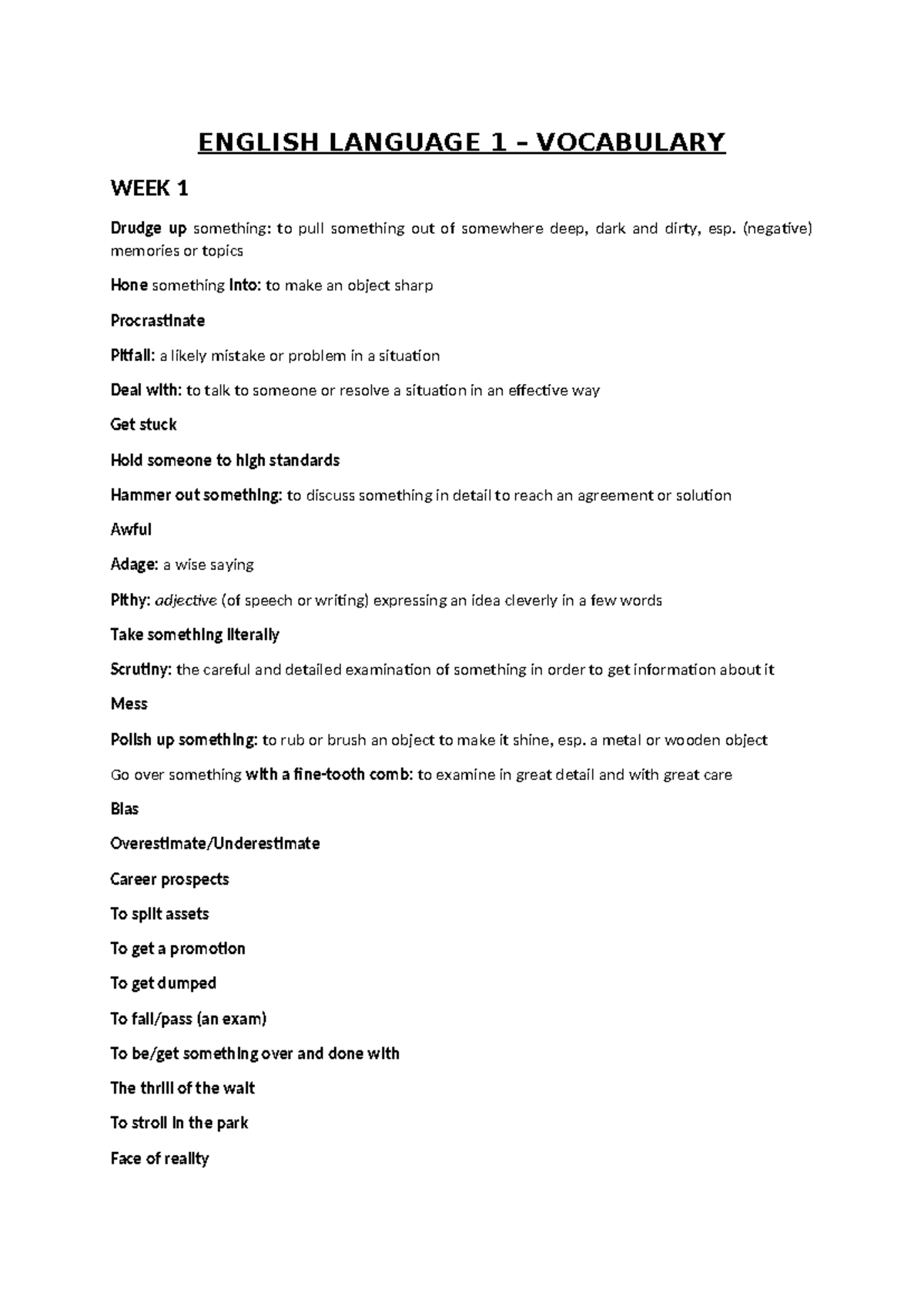 Vocabulary - ENGLISH LANGUAGE 1 – VOCABULARY WEEK 1 Drudge up something ...